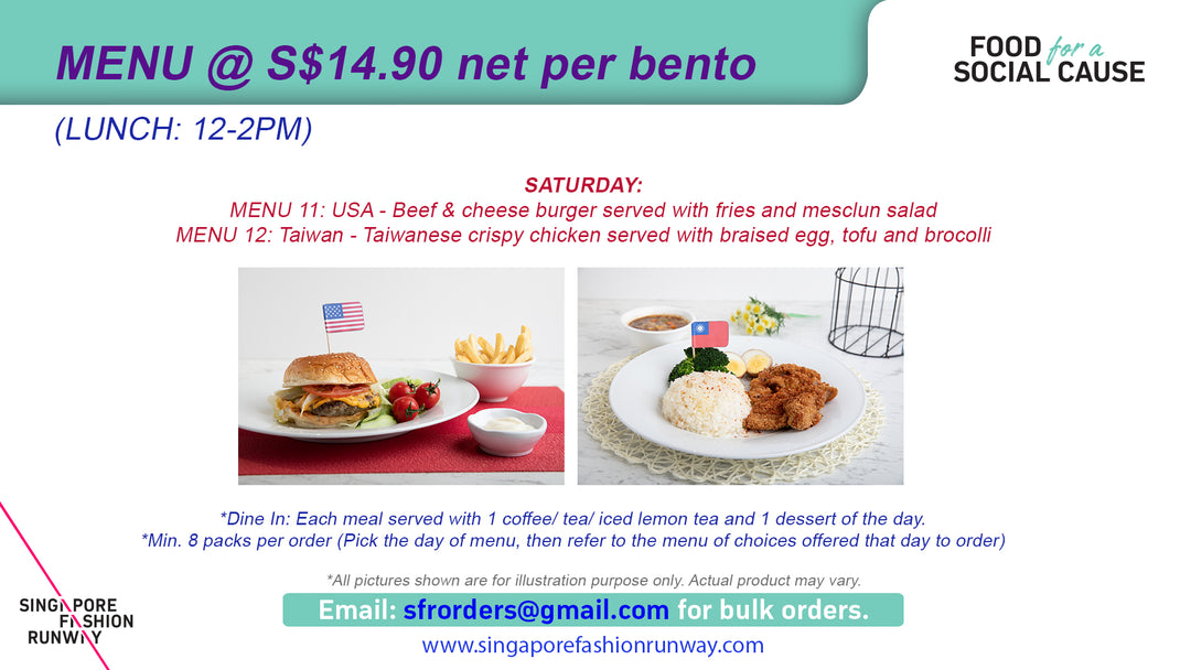 Saturday (Menu 11 or Menu 12) – Singapore Fashion Runway